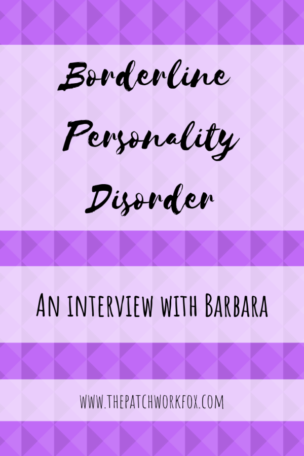 Borderline Personality Disorder: An Interview with Barbara – wallflowerhaze